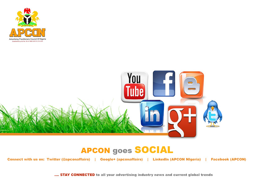 APCON - Advertising Practitioners Council of Nigeria: APCON goes SOCIAL