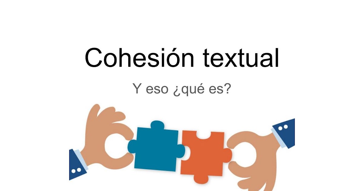 noesunafrase: Cohesión textual (repaso)