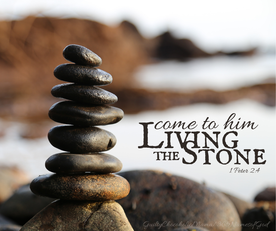 Guilty Chocoholic Mama: 365 Days of the Great Names of God, Day 208 ...