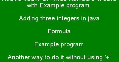 Java Program to Add Three Numbers (With Possible Runtime Exception ...