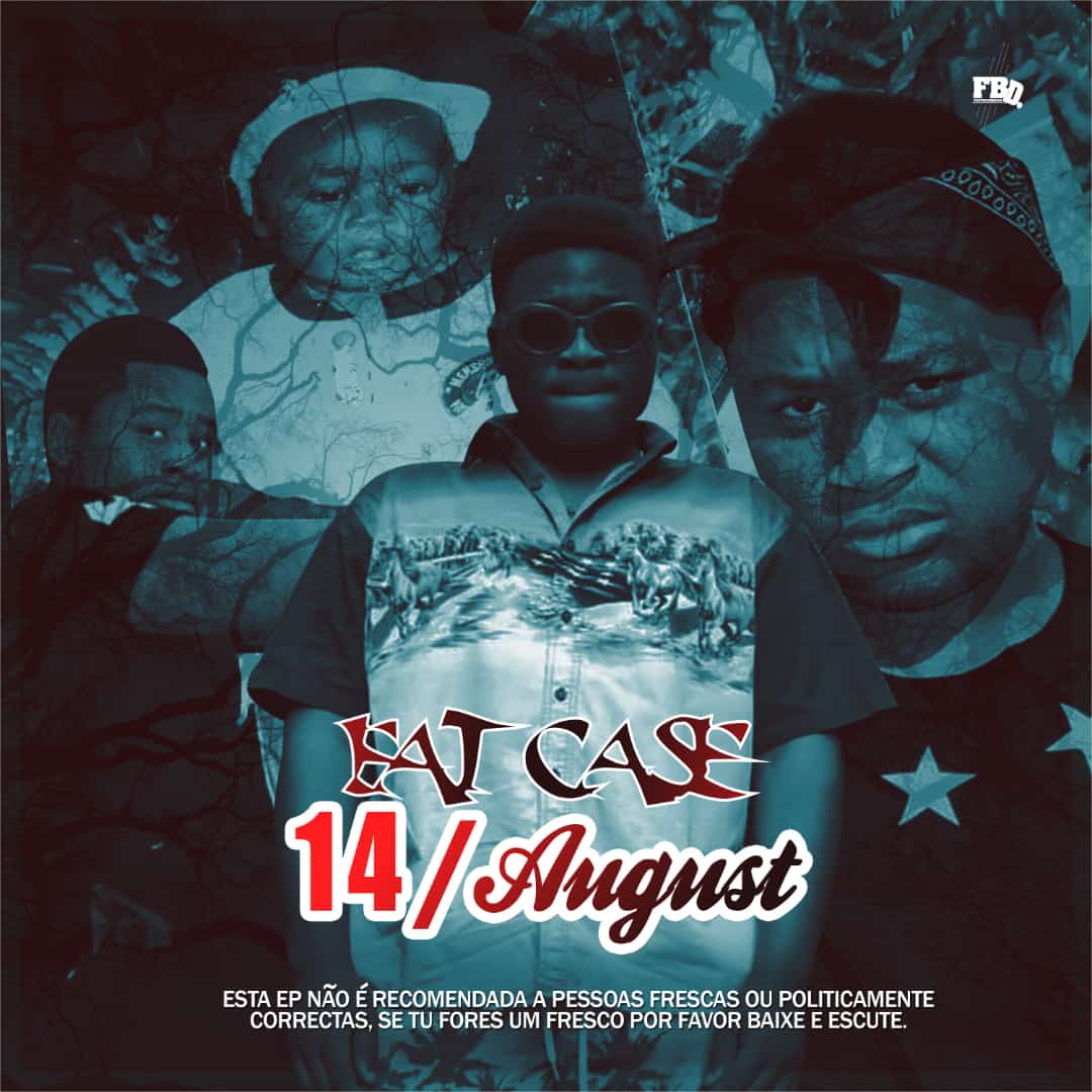 Fat Case - 14th/August EP [2020] - Moz Ango
