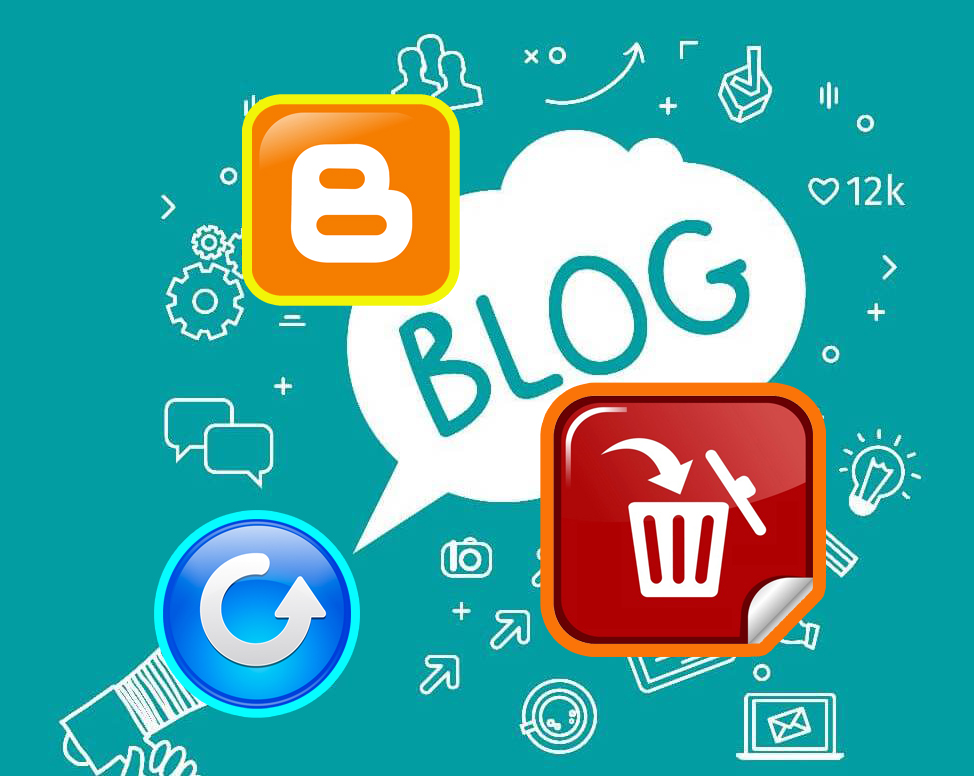 How To Delete/Restore Blogger Blog - Step By Step