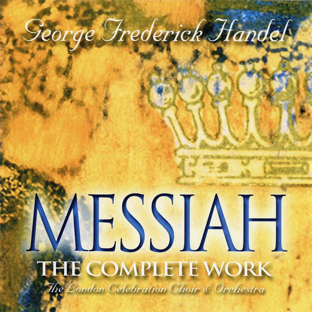 makdelart - classique: Handel - Messiah. The Complete Work (The London ...
