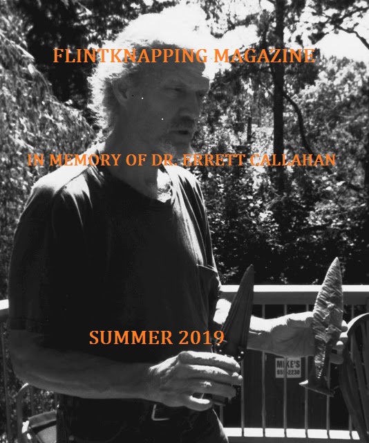 free FLINTKNAPPING MAGAZINE: DR. ERRETT CALLAHAN, FLINTKNAPPING MAGAZINE 2019. SUMMER