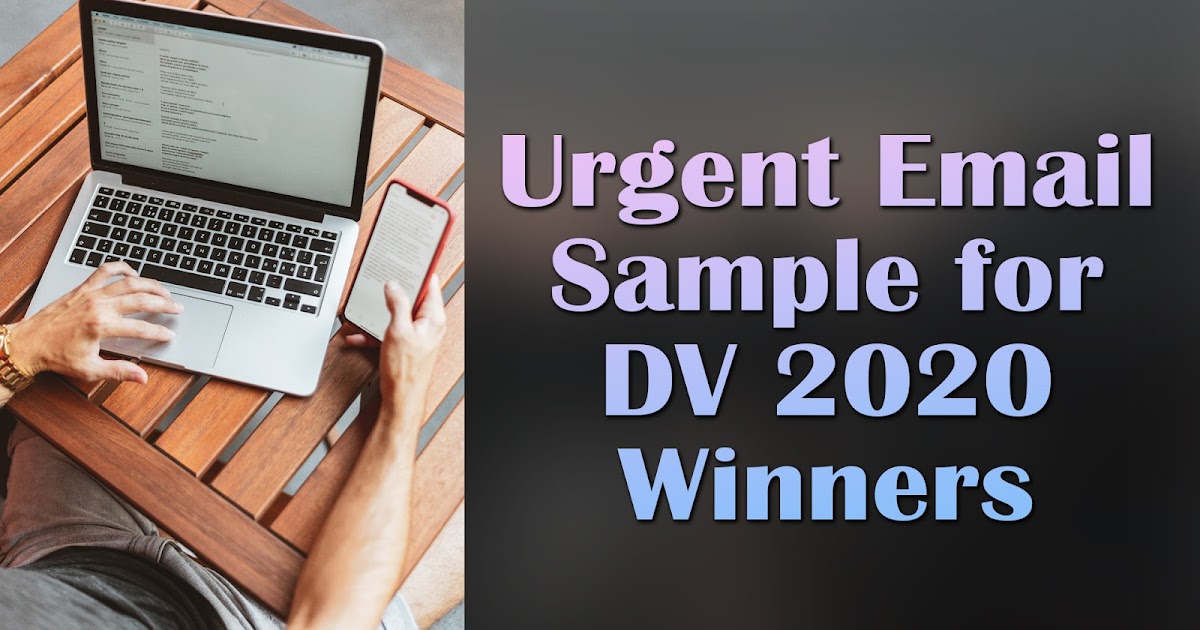 Email Sample for DV 2020 Winners, Those Who Got 2NL Letter from KCC But ...