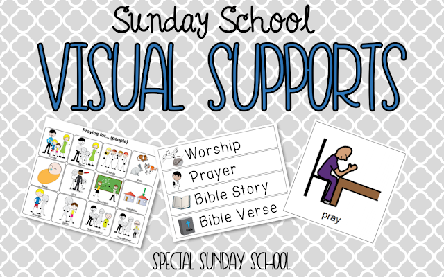 Special Sunday School: Visual Supports