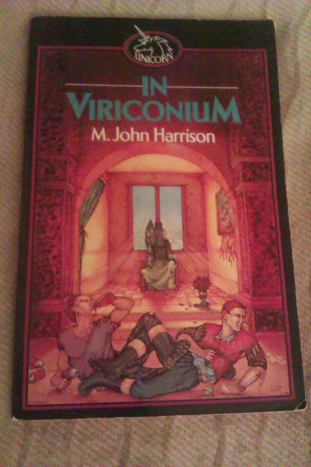 Golden Apples Of The West: M. John Harrison - 'Viriconium' (1971-1985)