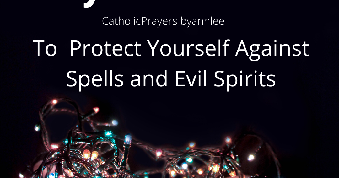 Catholic Prayers: Powerful Prayer by St Patrick To Protect Yourself ...