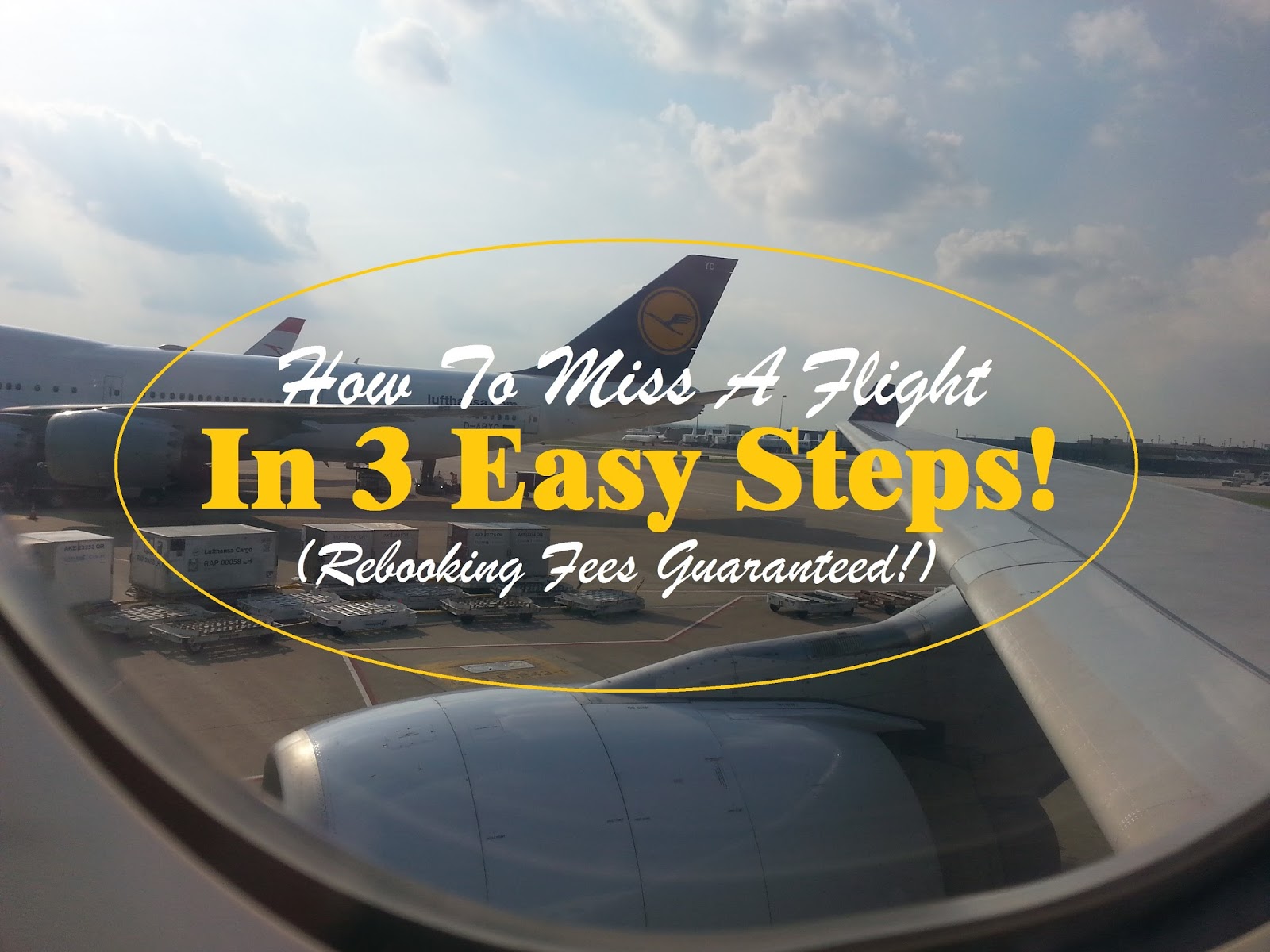 The Thrifty Gypsy's Travels : How To Miss a Flight in 3 Easy Steps ...