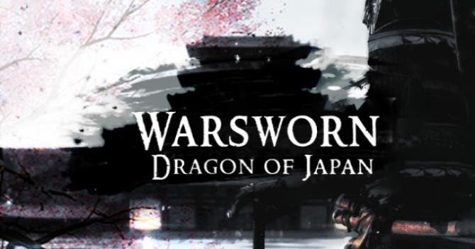 Warsworn: DRAGON OF JAPAN – EMPIRE EDITION