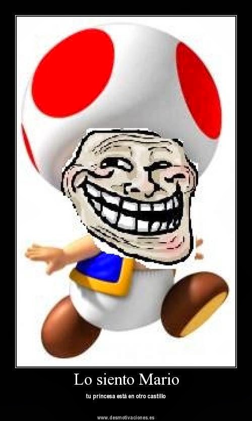 Trolltoad | It's me, Mario