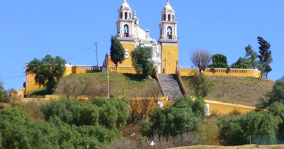 Healthy Living and Traveling in Mexico: CHOLULA, PUEBLA: A Walking Tour ...
