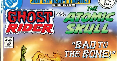 Super-Team Family: The Lost Issues!: Ghost Rider Vs. The Atomic Skull