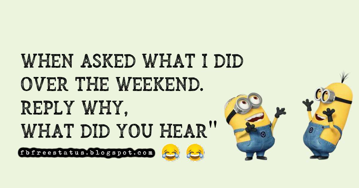 Weekend Quotes Funny And Happy Weekend Images Pictures