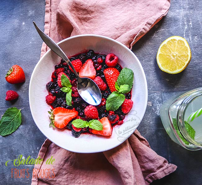 Salade de fruits rouges : Il était une fois la pâtisserie