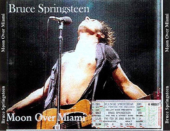 PLUMDUSTY'S PAGE: Bruce Springsteen 1981-02-20 Sportatorium, Hollywood, FL