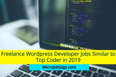 Freelance Wordpress Developer Jobs Similar to Top Coder in 2020