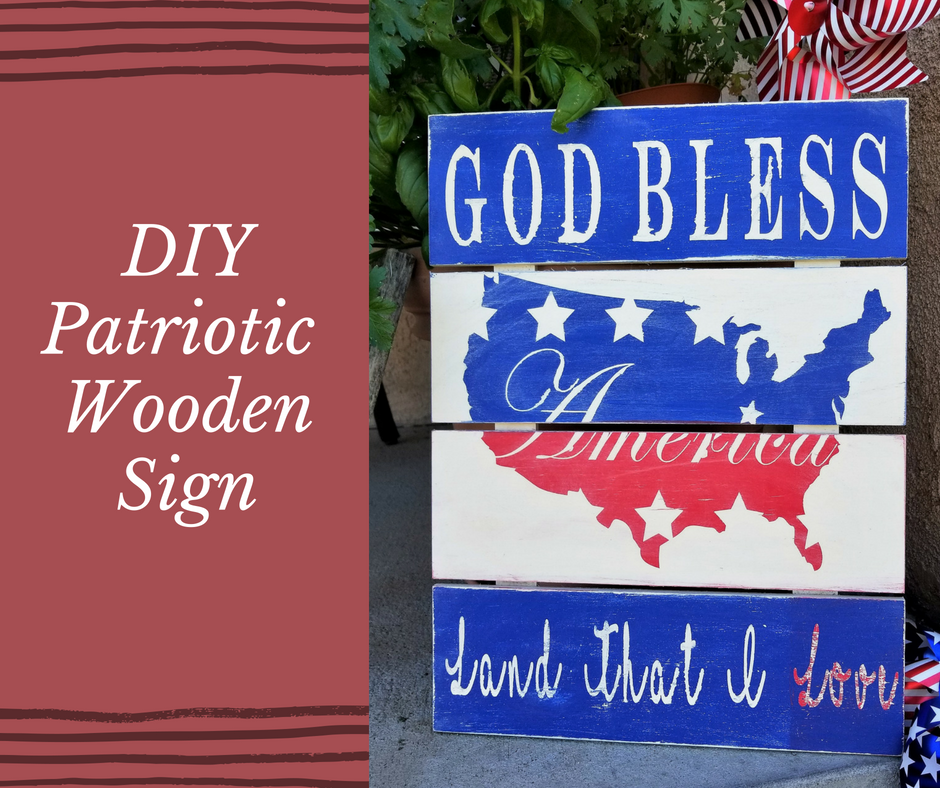 DIY Patriotic God Bless America Wooden Sign | Sew Simple Home