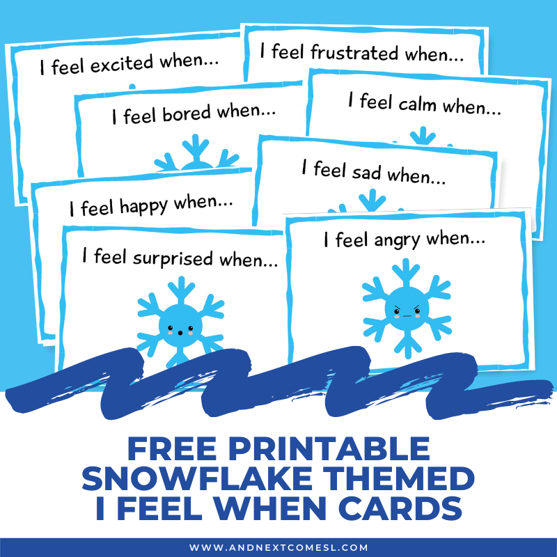 Free Printable Snowflake Themed I Feel When Cards | And Next Comes L ...