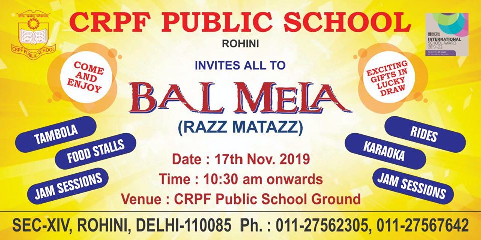 CRPF PUBLIC SCHOOL, ROHINI: BAL MELA "RAZZMATAZZ"