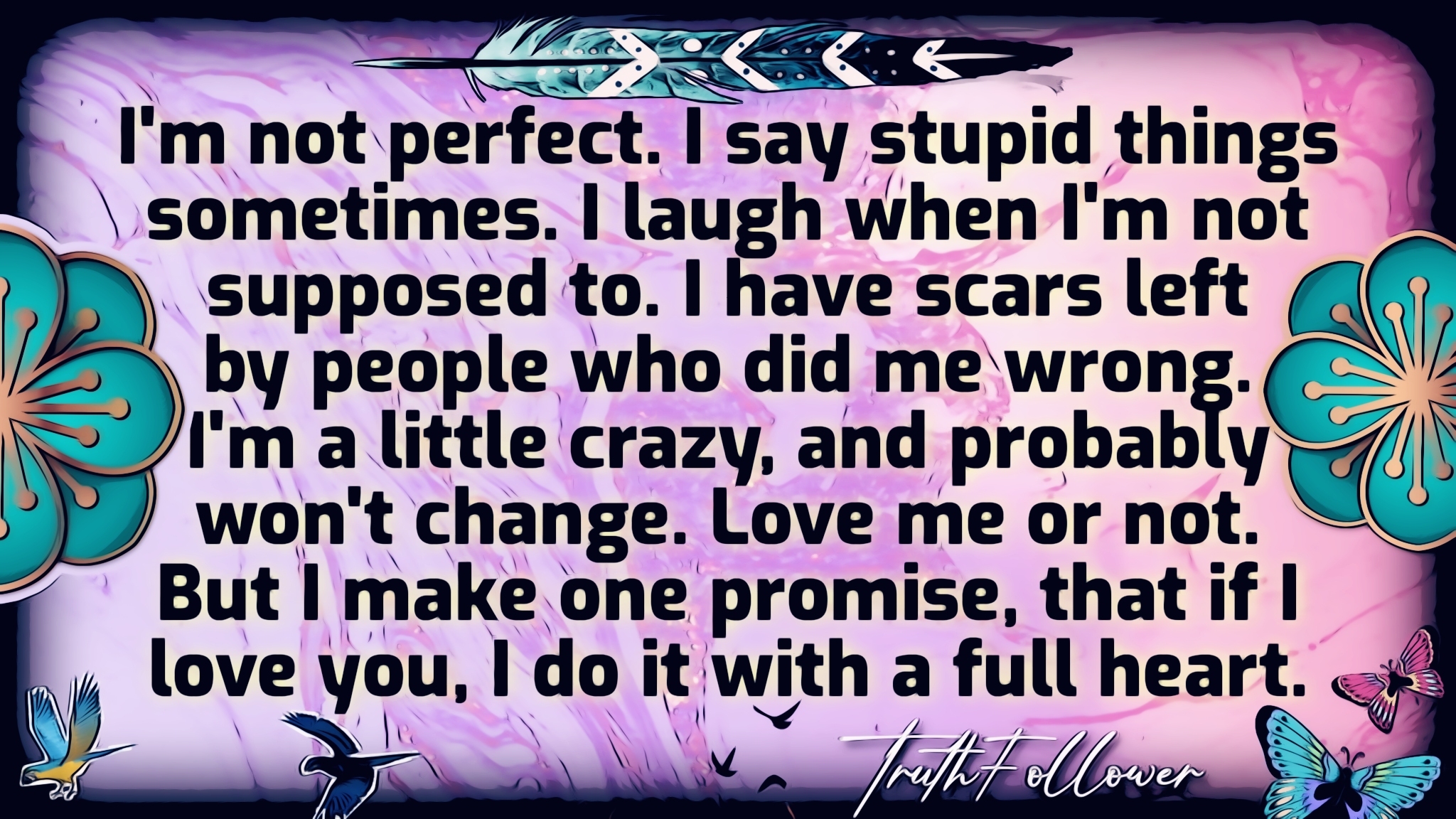 I'm not perfect, Love me or not