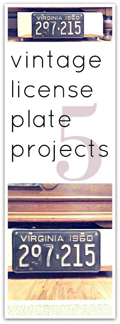 Five DIY Vintage License Plate Projects