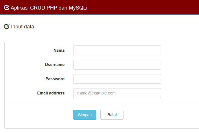 Tutorial Membuat CRUD dengan PHP MySQLi dan Bootstrap Tutorial Membuat CRUD dengan PHP MySQLi dan Bootstrap