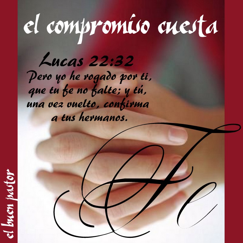 YO SOY EL BUEN PASTOR: Lucas 22:32