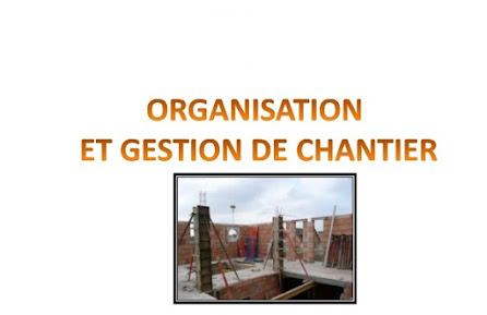 Organisation et gestion de chantier - Livres et Documents Gratuits Génie Civil, BTP, VRD, ARCH ...