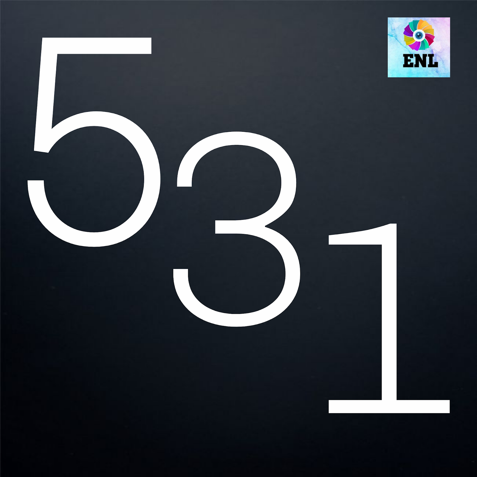 The 5 3 1 Rule Ek New Life