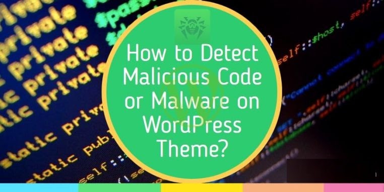 How to Detect Malicious Code in WordPress Themes and Plugins Free and ...