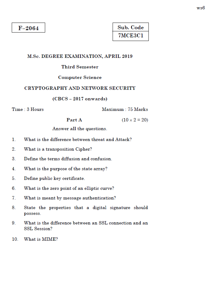 Alagappa University M.Sc.,(CS)- CRYPTOGRAPHY AND NETWORK SECURITY APRIL 2019 Question Paper ...