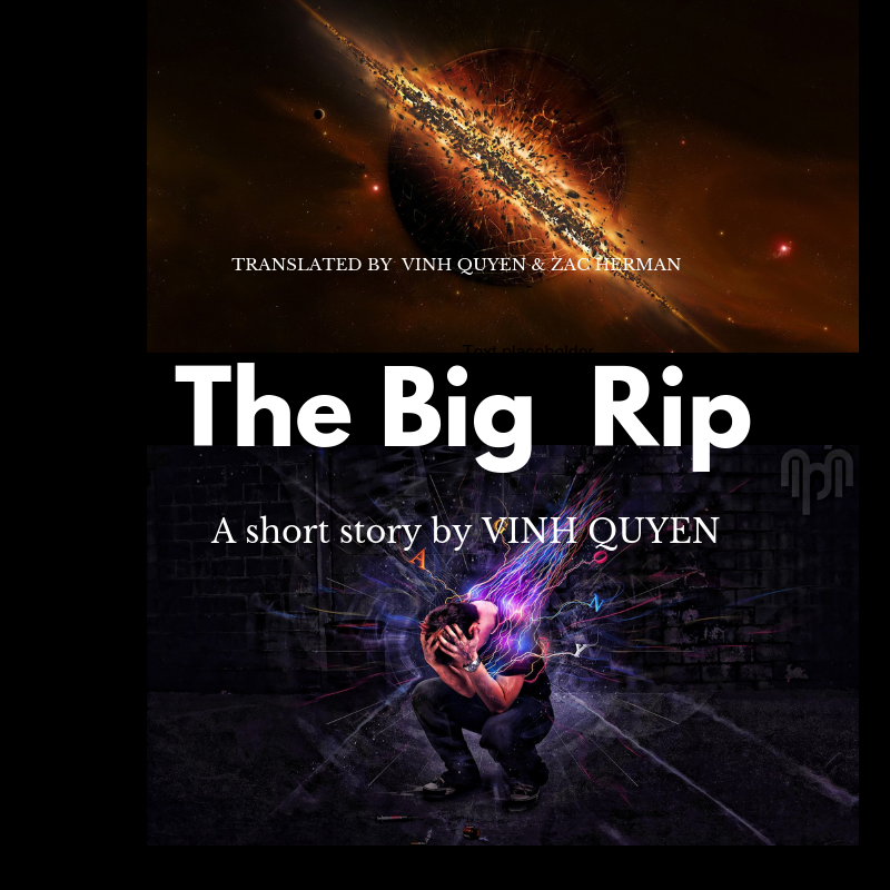 Outlook English Club : THE BIG RIP - A short story by Vinh Quyen