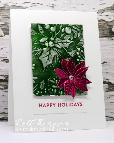 Stamping with Loll: Zoom Session - Embossing with Foil Card Stock