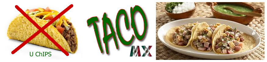 Historia del Taco: HISTORIA DEL TACO