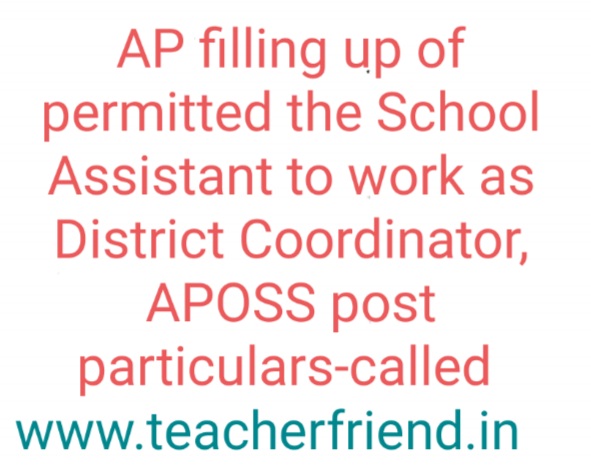 AP filling up of permitted the School Assistant to work as District ...