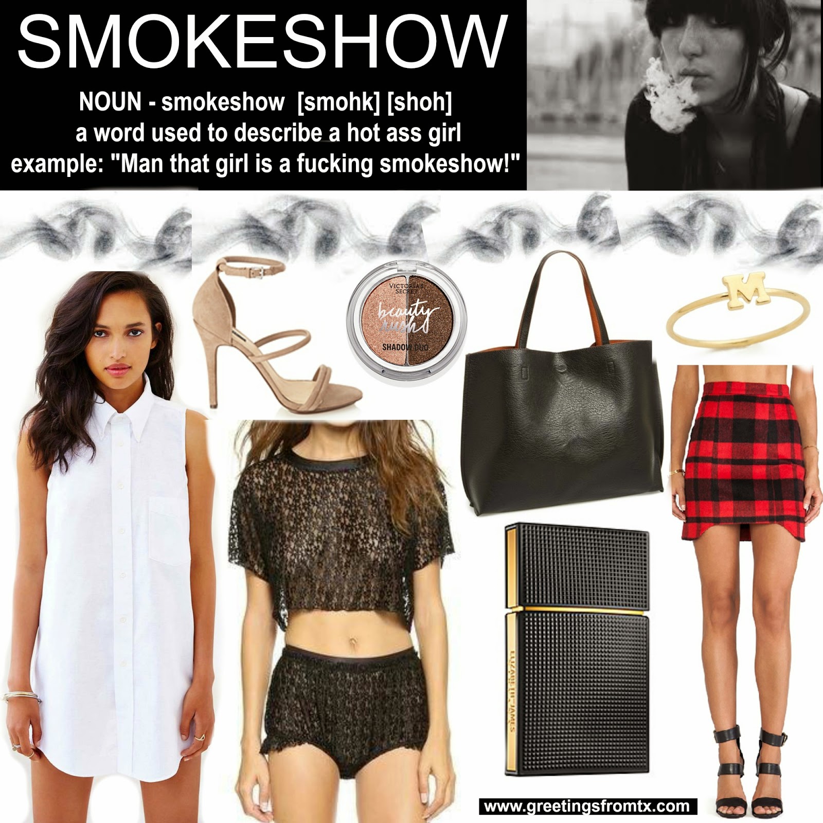 Greetings from Texas: How to be Smokeshow