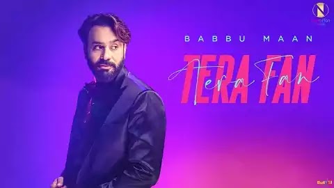 Tera Fan Lyrics in Punjabi Font | Babbu Maan – Gawin Shoes