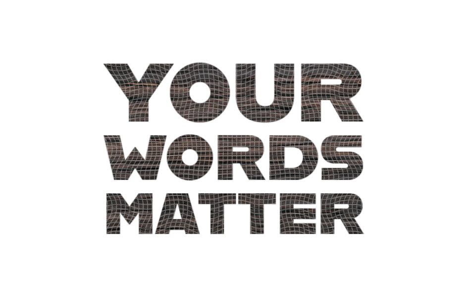 Your Words Matter your-words-matter
