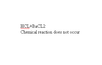 Chemical - Formula - Equation: HCL+BaCL2