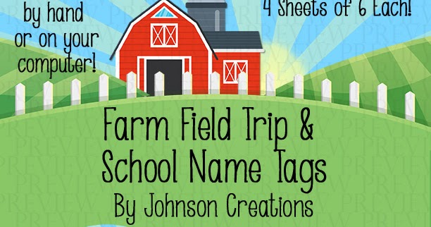 Johnson Creations: Farm Field Trip & School Name Tags