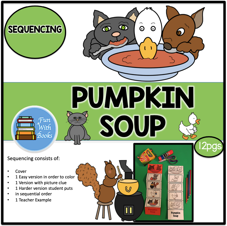 PUMPKIN SOUP SEQUENCING ~ Book Units by Lynn