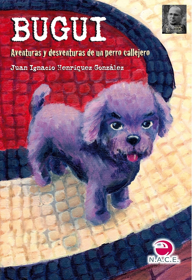 Yo leo, Yo comento: Bugui. Aventuras y desventuras de un perro ...