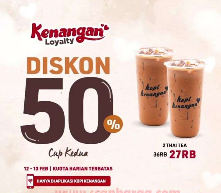 KOPI KENANGAN Promo Diskon 50% untuk Cup Kedua | scanharga
