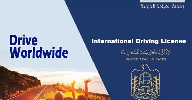 Get International Drivers License for just 170 AED - UAE Labours