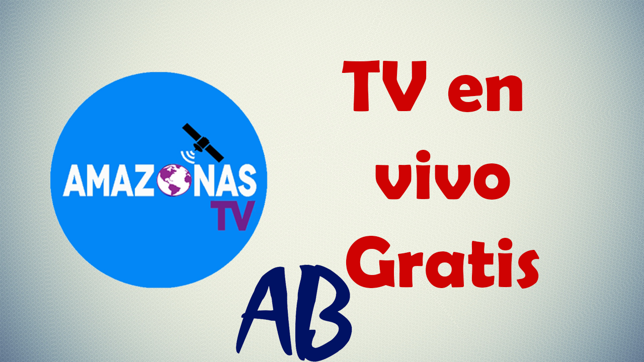 Amazonas TV | TV en Vivo - AndroBen