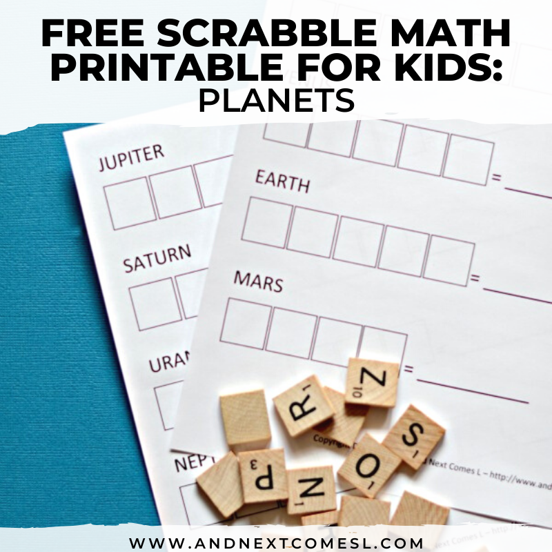 Planets Scrabble Math {Free Printable} | And Next Comes L - Hyperlexia ...