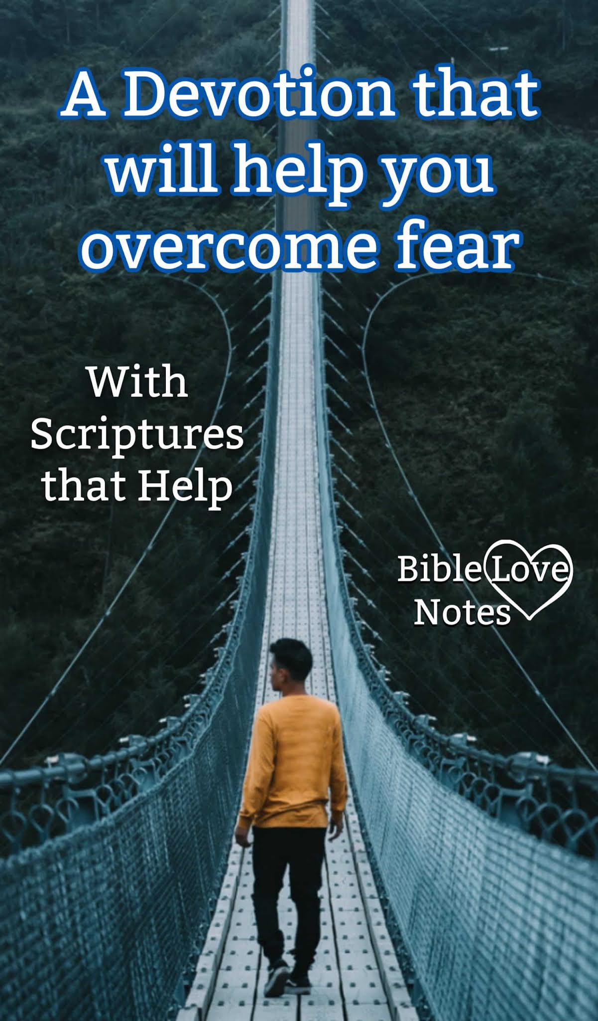 Bible Love Notes: Having No Fear