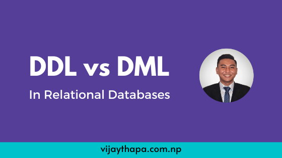 DDL vs DML in Relational Databases