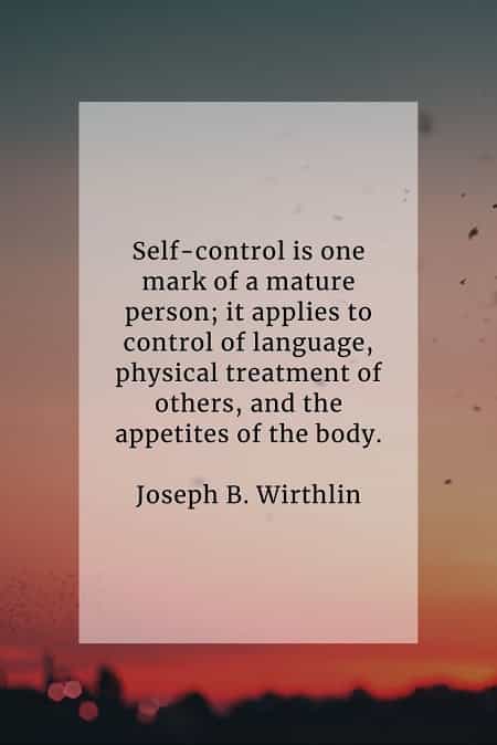 30 Self control quotes that'll keep your impulses in check